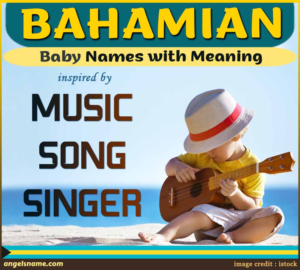 Famous Bahamian Singer and Musician Names | Angelsname.com