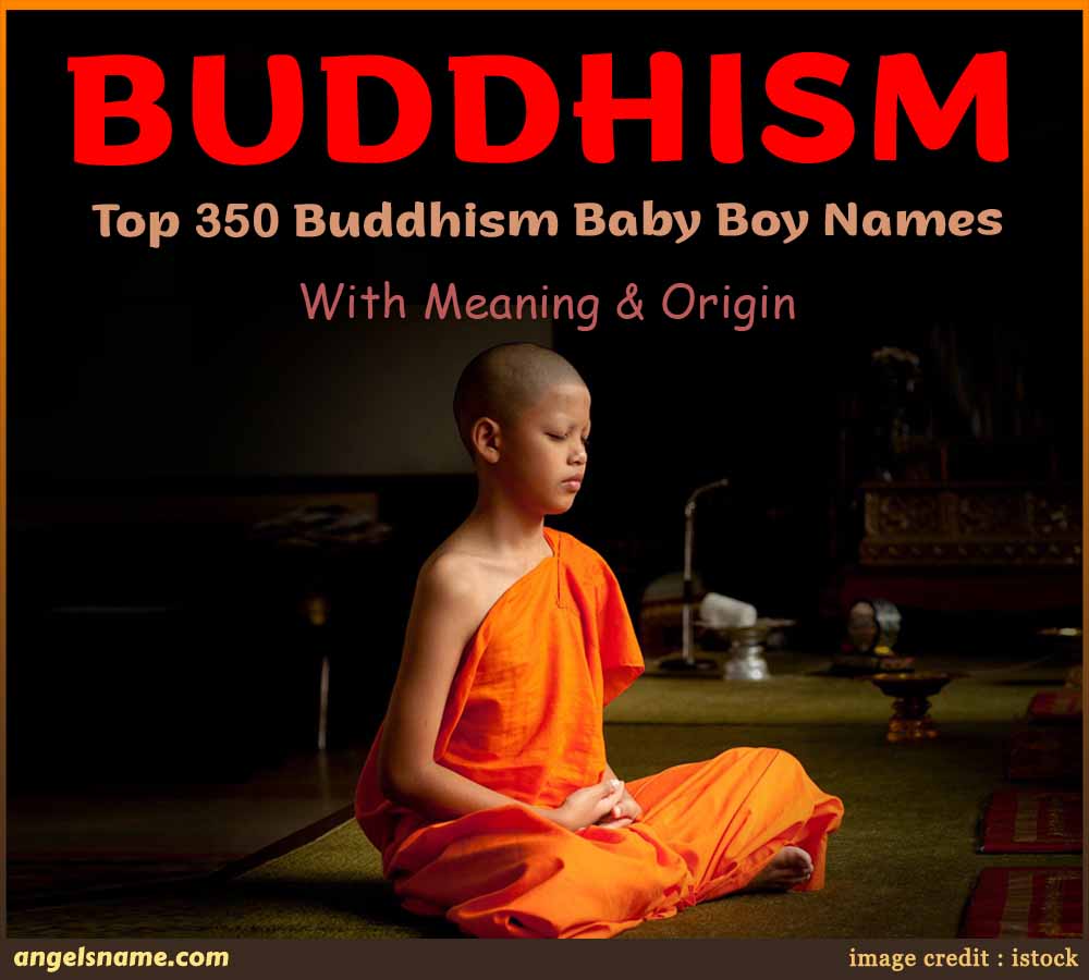 Top 70 Buddhist Inspired Baby Names Meanings And Origin 52 OFF Top 70 Buddhist Inspired Baby Names Meanings And Origin 52 OFF